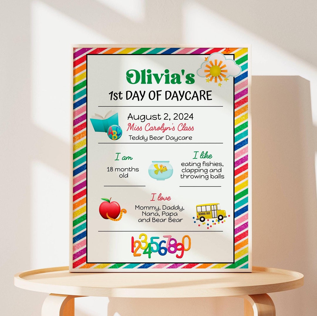 Editable First Day of Daycare Sign Template, Digital Baby 1st Printable ...