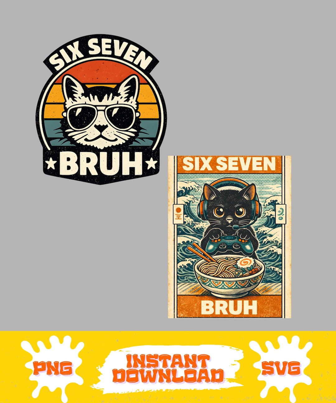 Six Seven 67 Cat PNG | Vintage Retro Meme Cat Graphic | Funny Cat ...