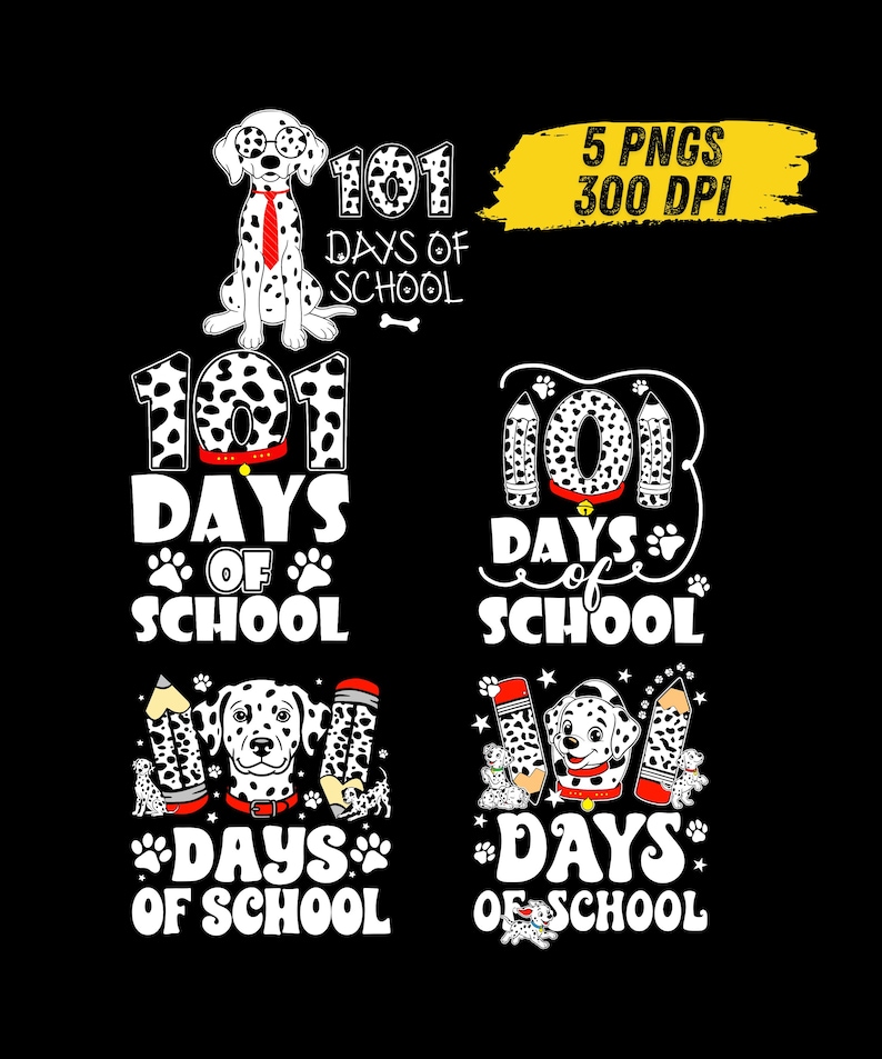 101 Days of School Png Bundle, 101 Days of School Dalmatian Png ...