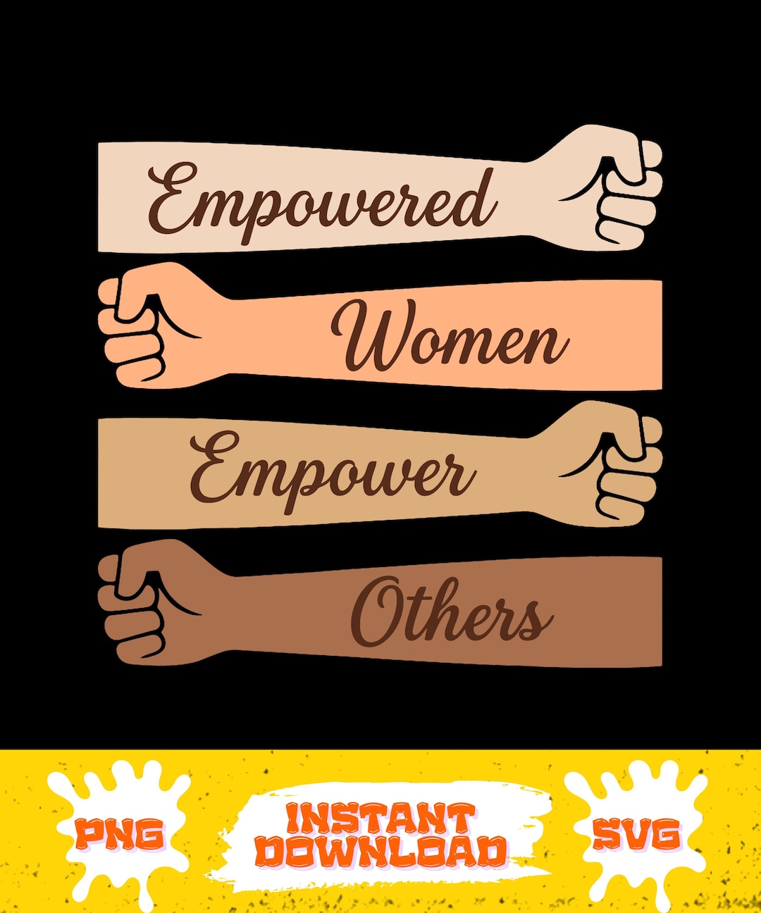 Empowered Women Empower Others PNG | Feminist Quote Typography | Girl ...