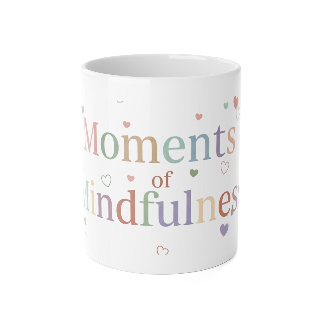 Mindfulness Moments Mug — Pastel Hearts Ceramic Coffee Cup (11oz) - Etsy