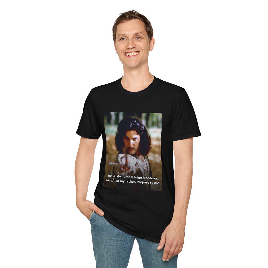 Hello, My Name is Inigo Montoya T-shirt | Princess Bride Movie Quote ...