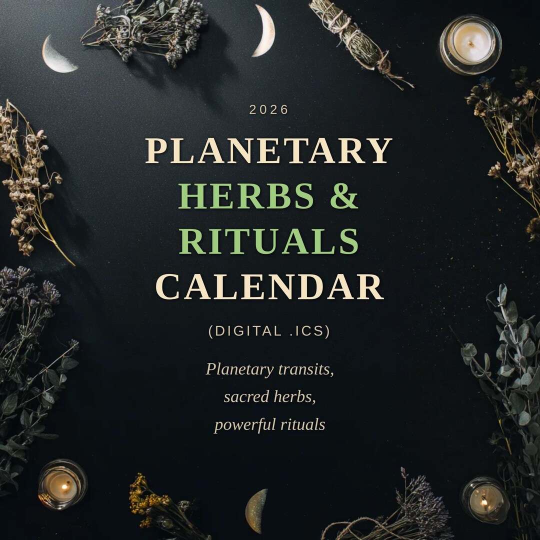 2026 Planetary Herbs & Rituals Calendar - Digital Astrology .ics ...