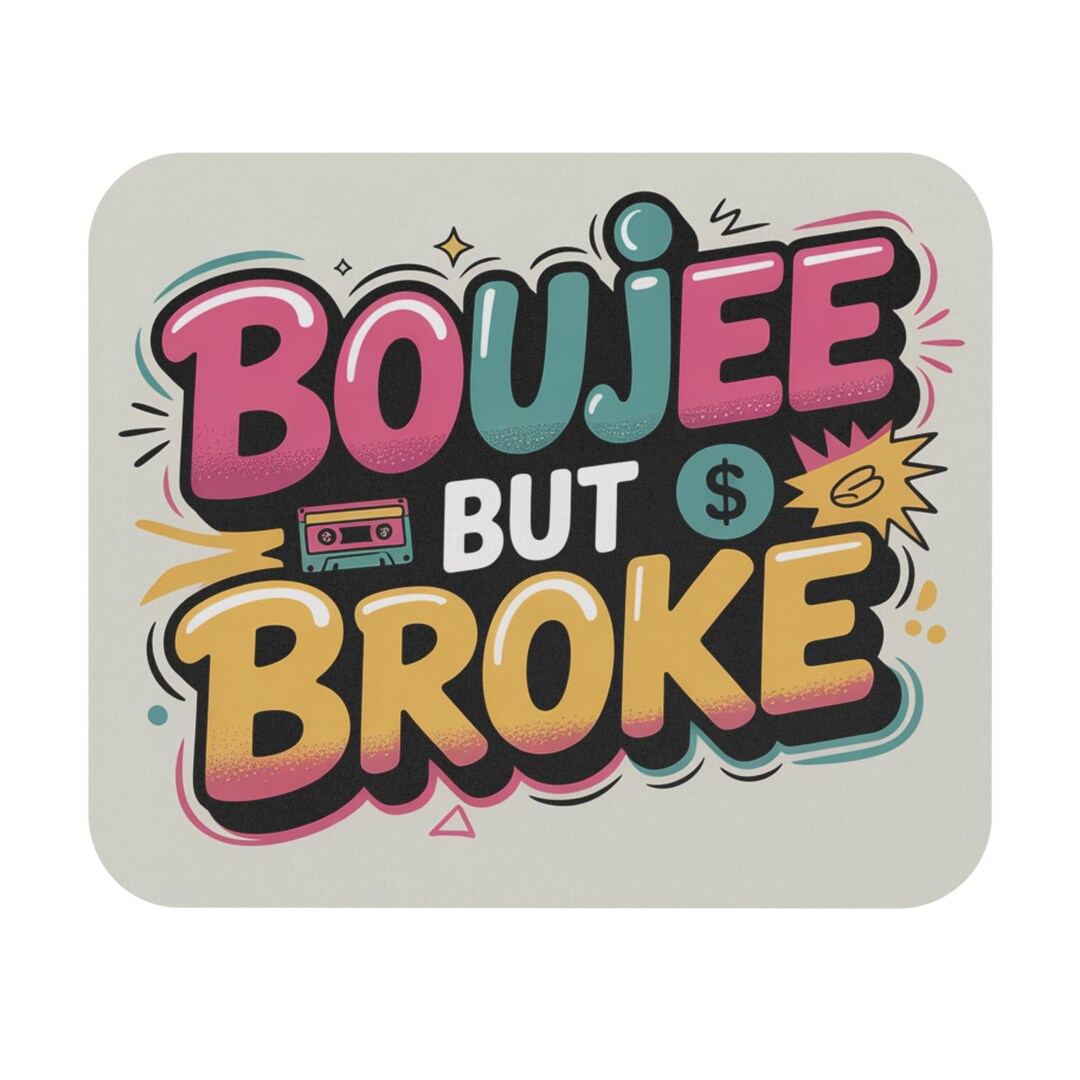 Boujee but Broke Mouse Pad | Retro Neon Typography, Desk Accessory - Etsy
