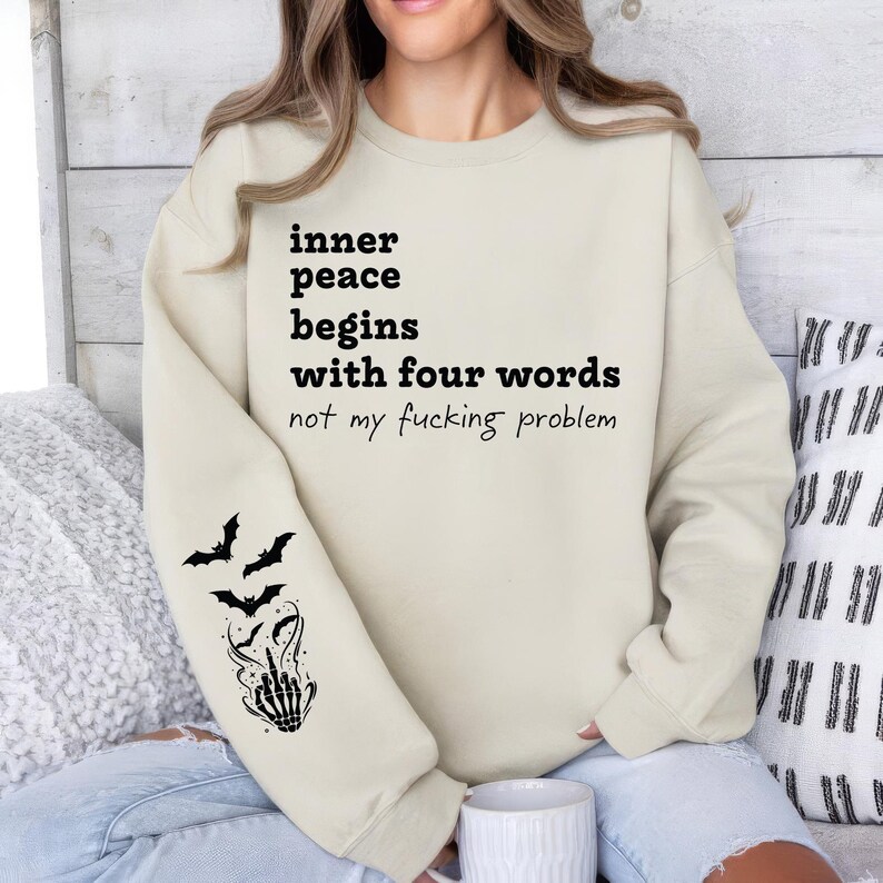 Inner Peace Begins With Four Words SVG | Not My Fcking Problem Svg Png ...