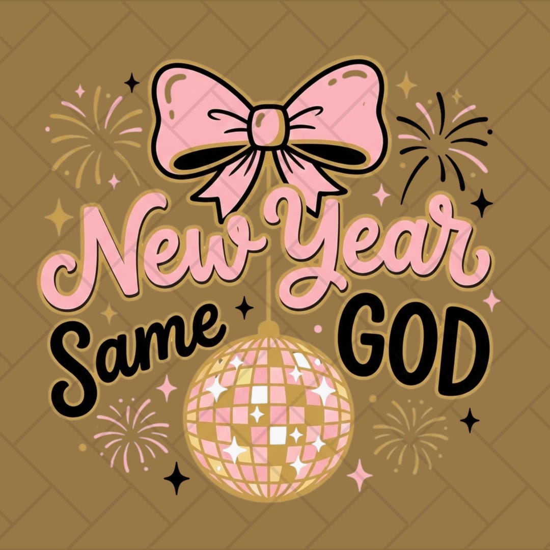 New Year Same Me God PNG Funny New Year Quote Christian Humor Design ...