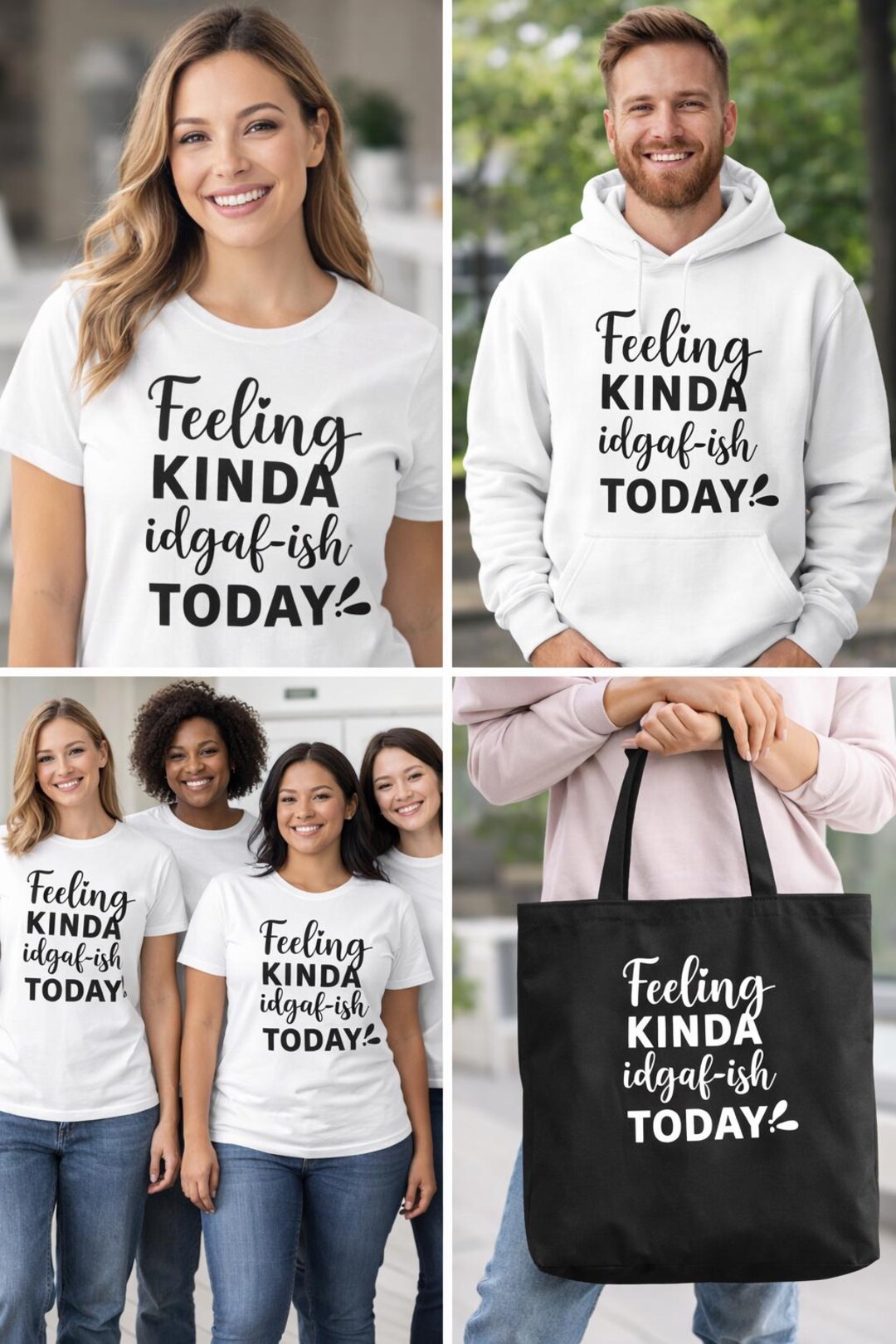 Feeling Kinda Idgaf-ish Today SVG | Funny Sarcastic Quote PNG | Sassy ...