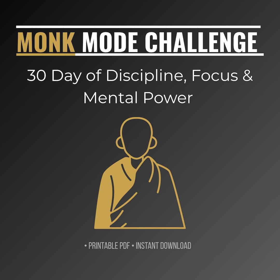 Monk Mode Challenge | 30 Day Discipline & Dopamine Detox | Printable ...
