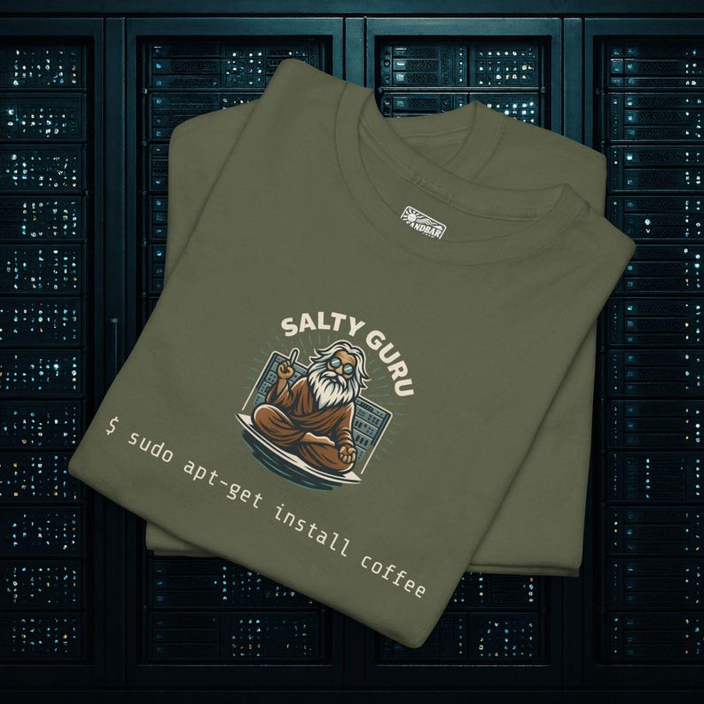 Salty Guru Sudo Apt-get Install Coffee Tee | Linux Sysadmin Humor ...