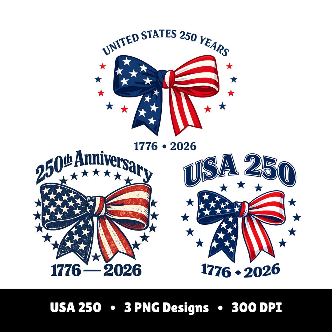 USA 250th Anniversary PNG Bundle, 1776-2026 America 250 ...
