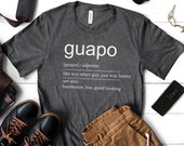 Guapo T-shirt Funny Spanish Definition Shirt Latino Shirt - Etsy