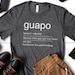 Guapo T-shirt Funny Spanish Definition Shirt Latino Shirt - Etsy