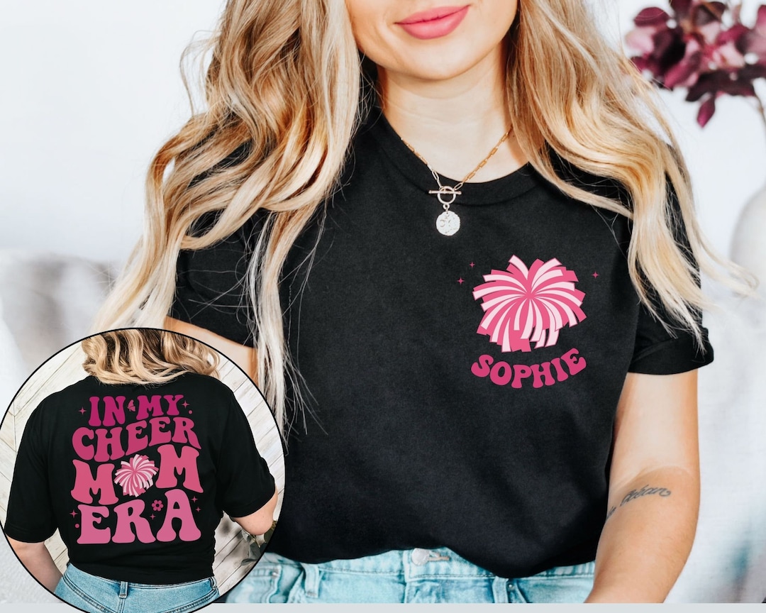 In My Cheer Mom Era, Custom Name Cheer Mom Shirt, Cheer Mom Gift, Cheer ...