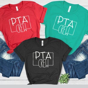 PTA Crew Shirt, Parent Teacher Organization Tshirts, PTA Board, PTO ...
