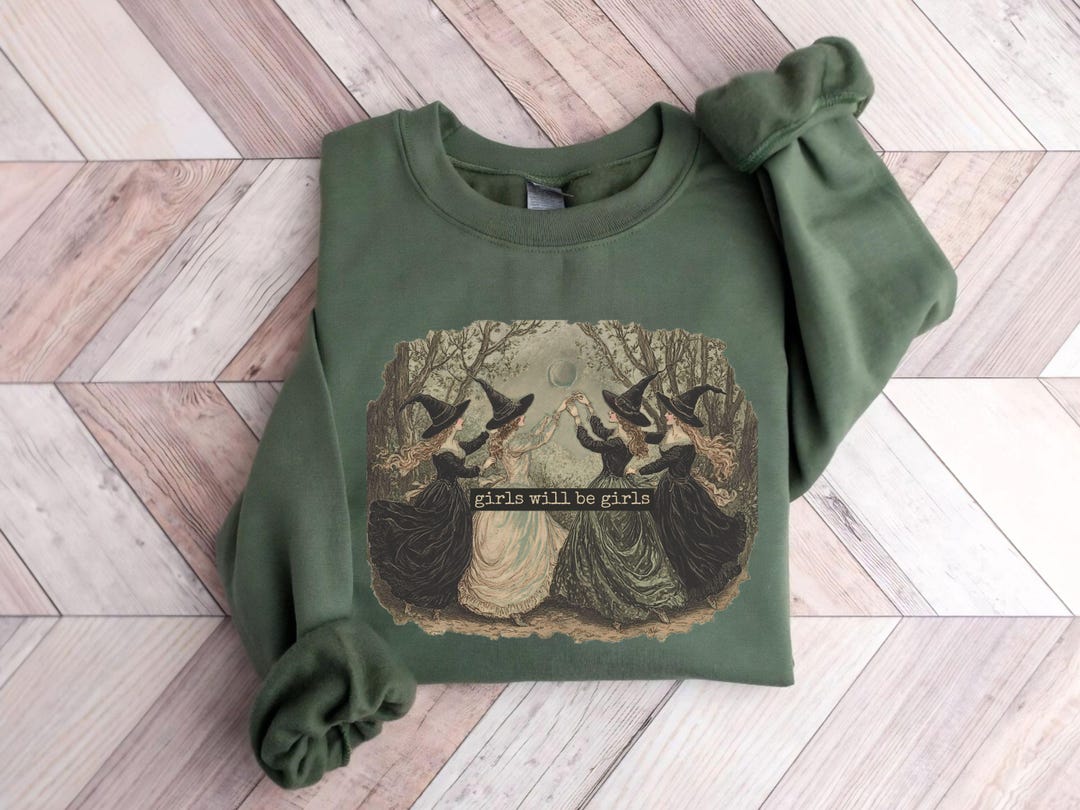 Vintage Girls Will Be Girls Witch Sweatshirt, Witchy Vibes Sweatshirt ...