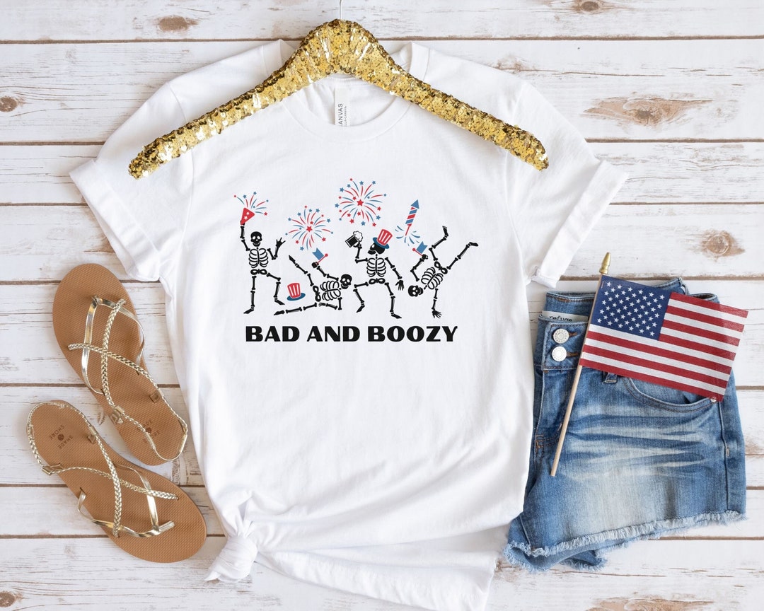Bad and Boozy, 4th of July Shirt, Bad and Boozie, Unisex Fourth of July ...