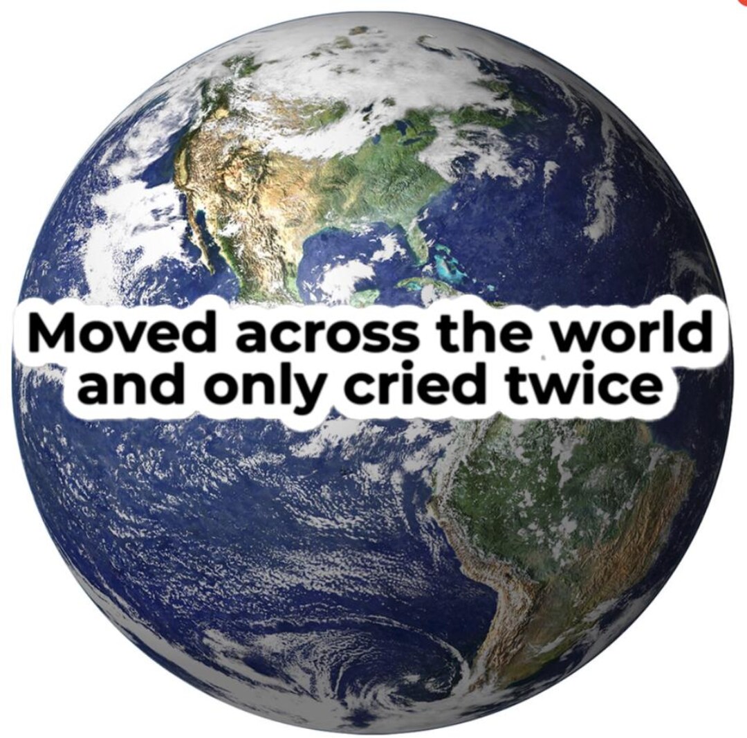 Moved Across the World and Only Cried Twice – Expat Humor Vinyl Sticker ...