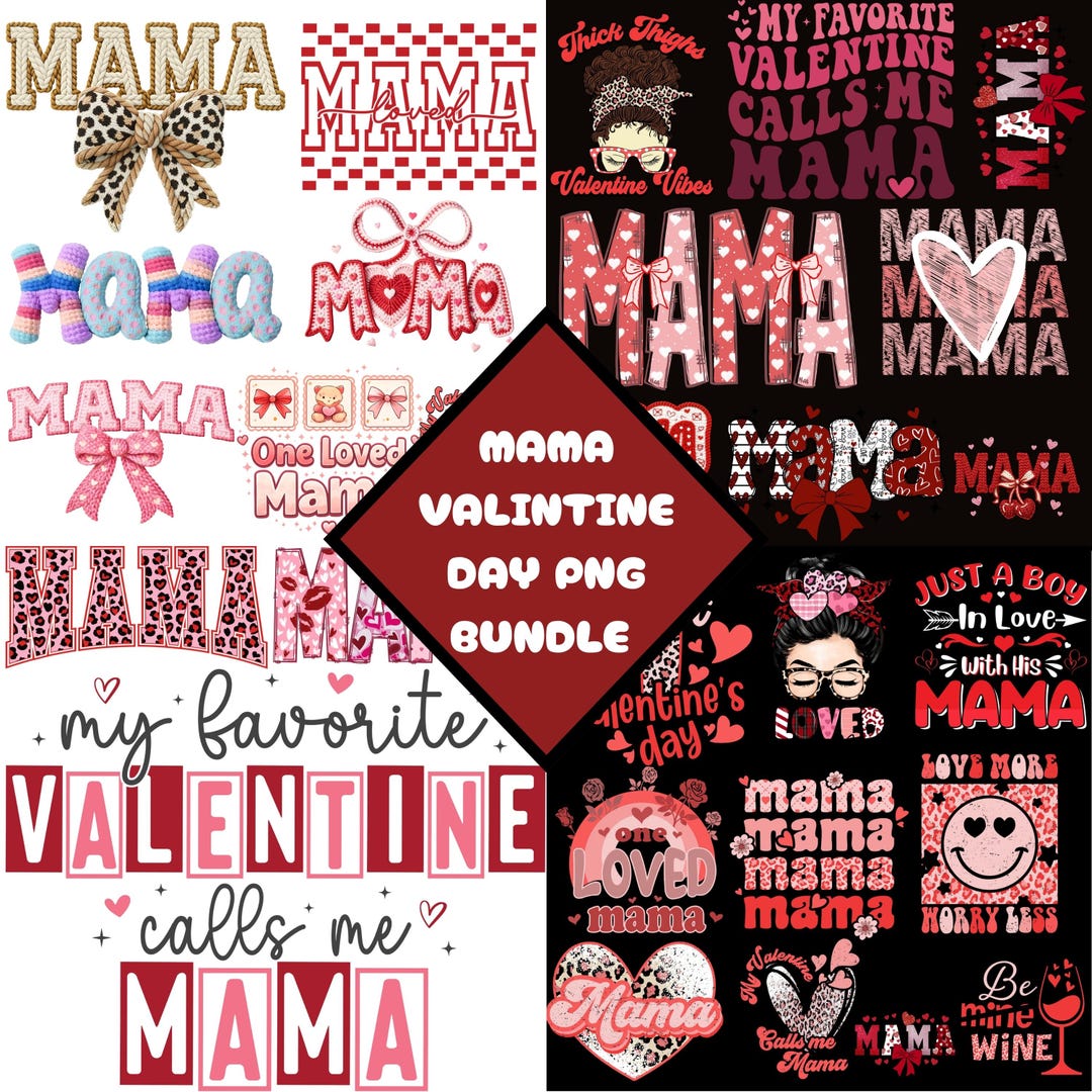 MAMA Valentine Png Bundle, Valentines Day Bundle Png, Love Png, Xoxo ...