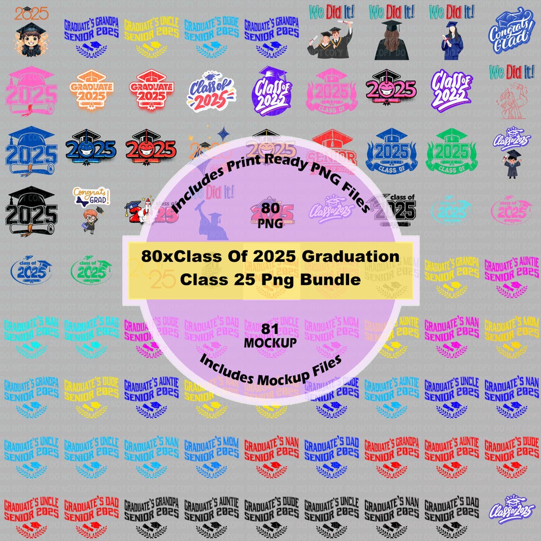 80xclass of 2025 Graduation Class 25 Png Bundle, DTF Png, Sublimation ...