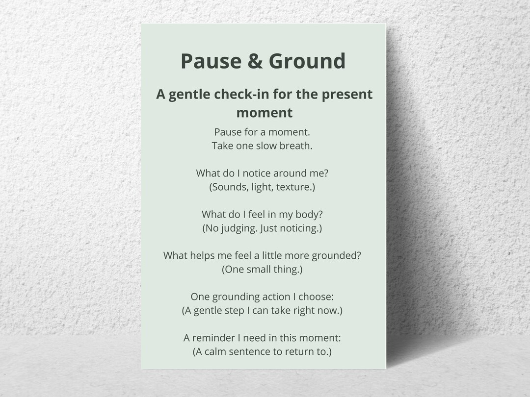 Pause & Ground – Gentle Grounding Check-in | Printable Self Care ...