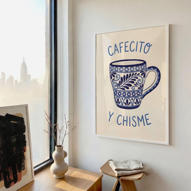 Cafecito Y Chisme Spanish Coffee Poster, Blue Mexican Talavera Mug ...