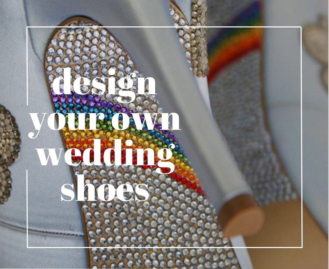 Custom Bridal Shoes, Unique Wedding Shoes, Rainbow Bridal Heels, Design ...