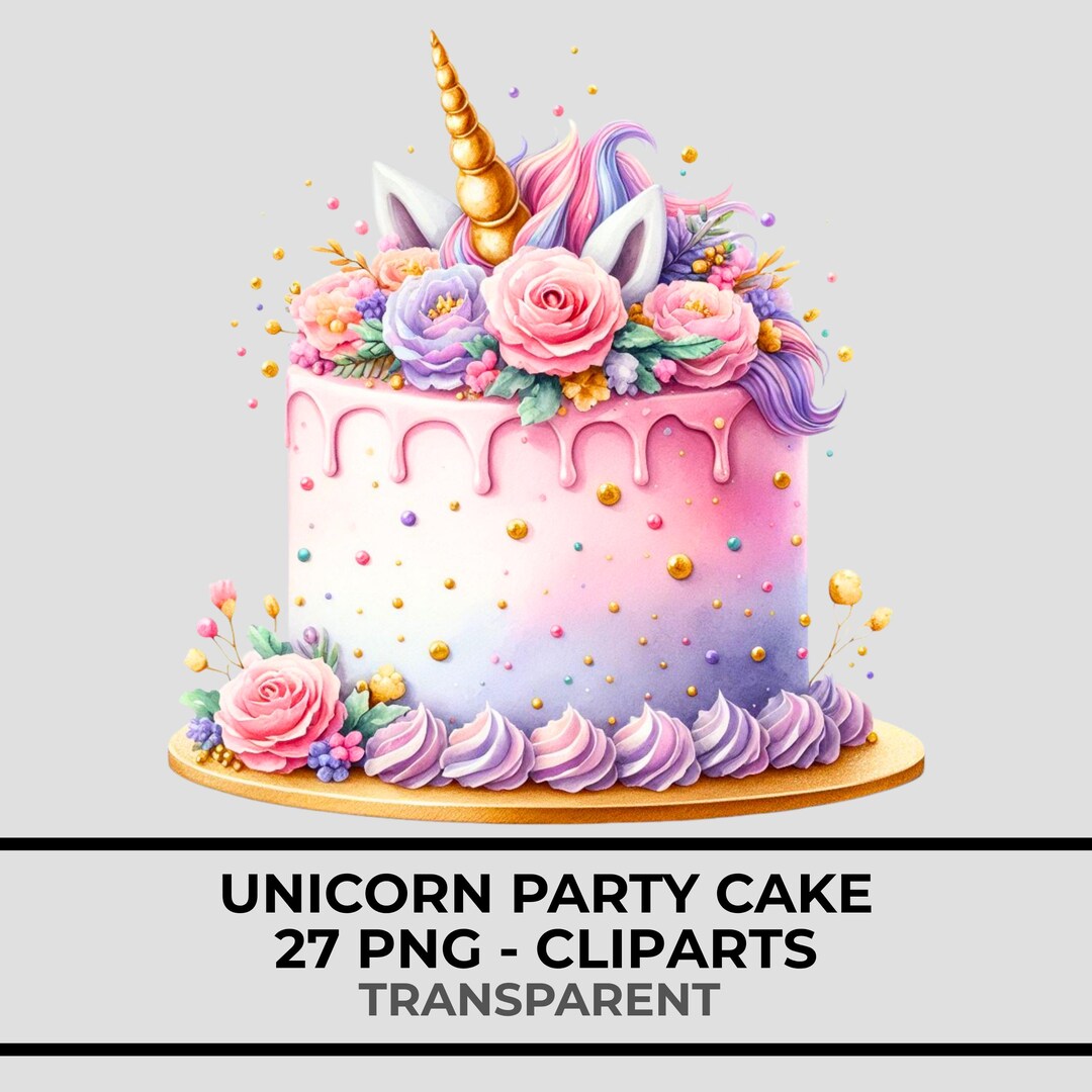 27 Unicorn Cake Clipart Watercolor, Birthday Party Unicorn Cake, Girl ...