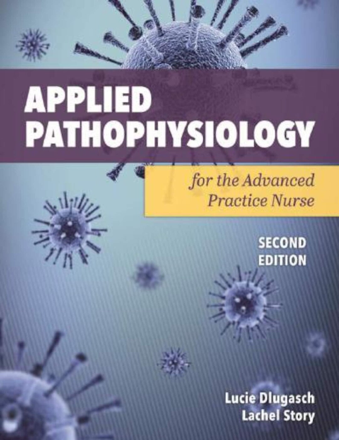 Applied Pathophysiology Book, 2nd Edition Textbook, Advanced Practice ...