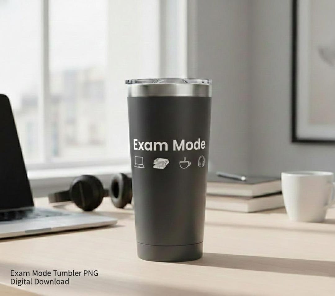Exam Mode Tumbler PNG | Student Study Wrap - Etsy