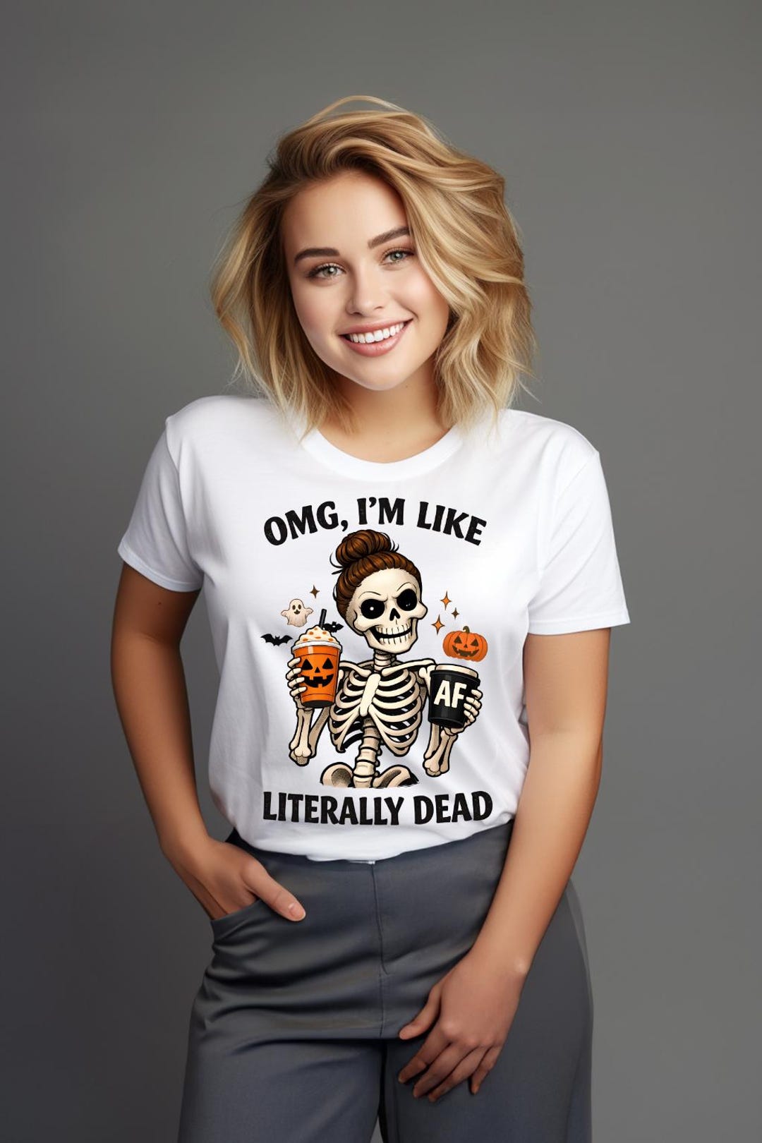 OMG, I'm Like Literally Dead Halloween Skeleton Design Digital PNG ...
