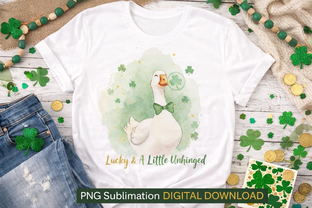 Lucky & A Little Unhinged PNG Sublimation | Funny St Patrick’s Day ...