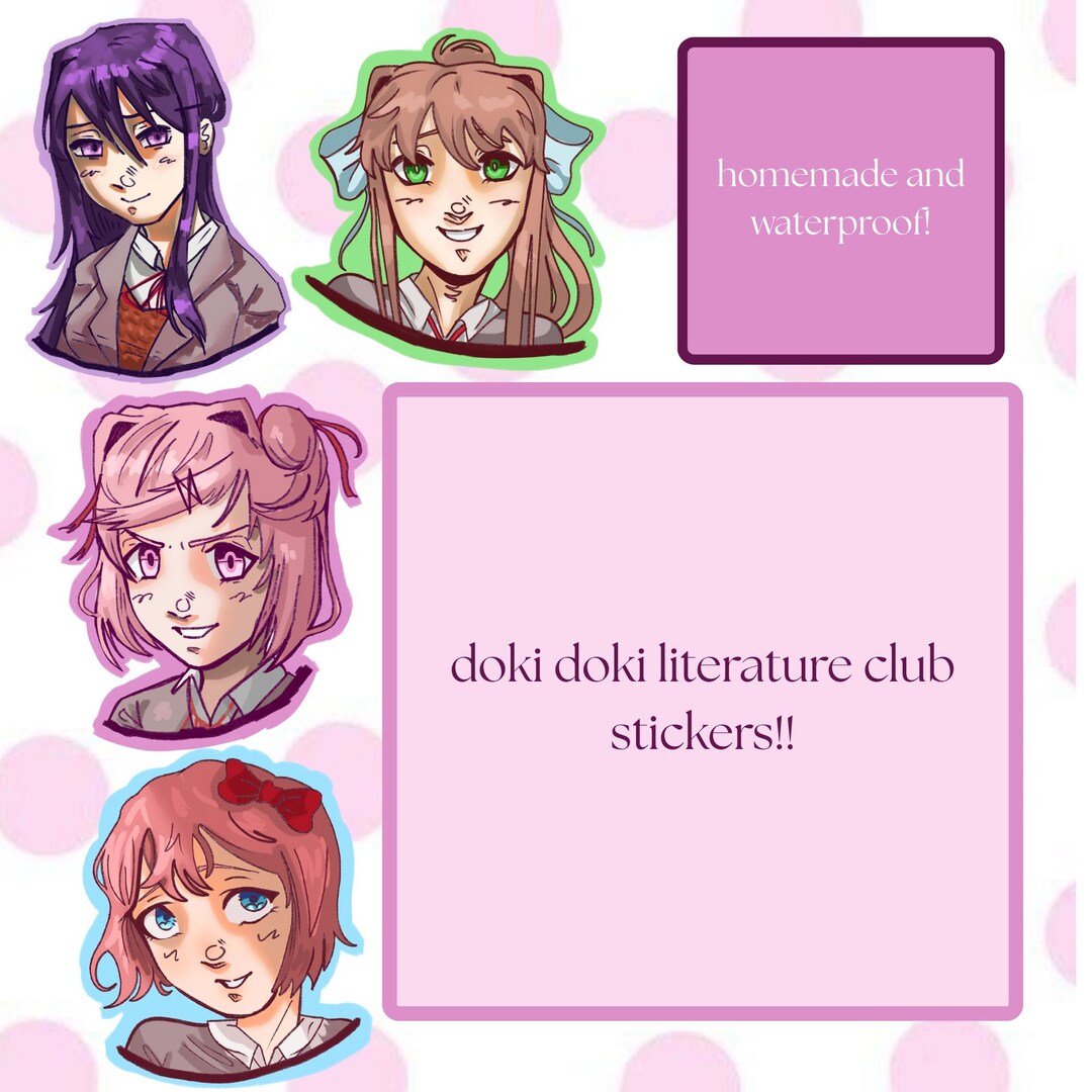 Doki Doki Literature Club Stickers (homemade!!) - Etsy