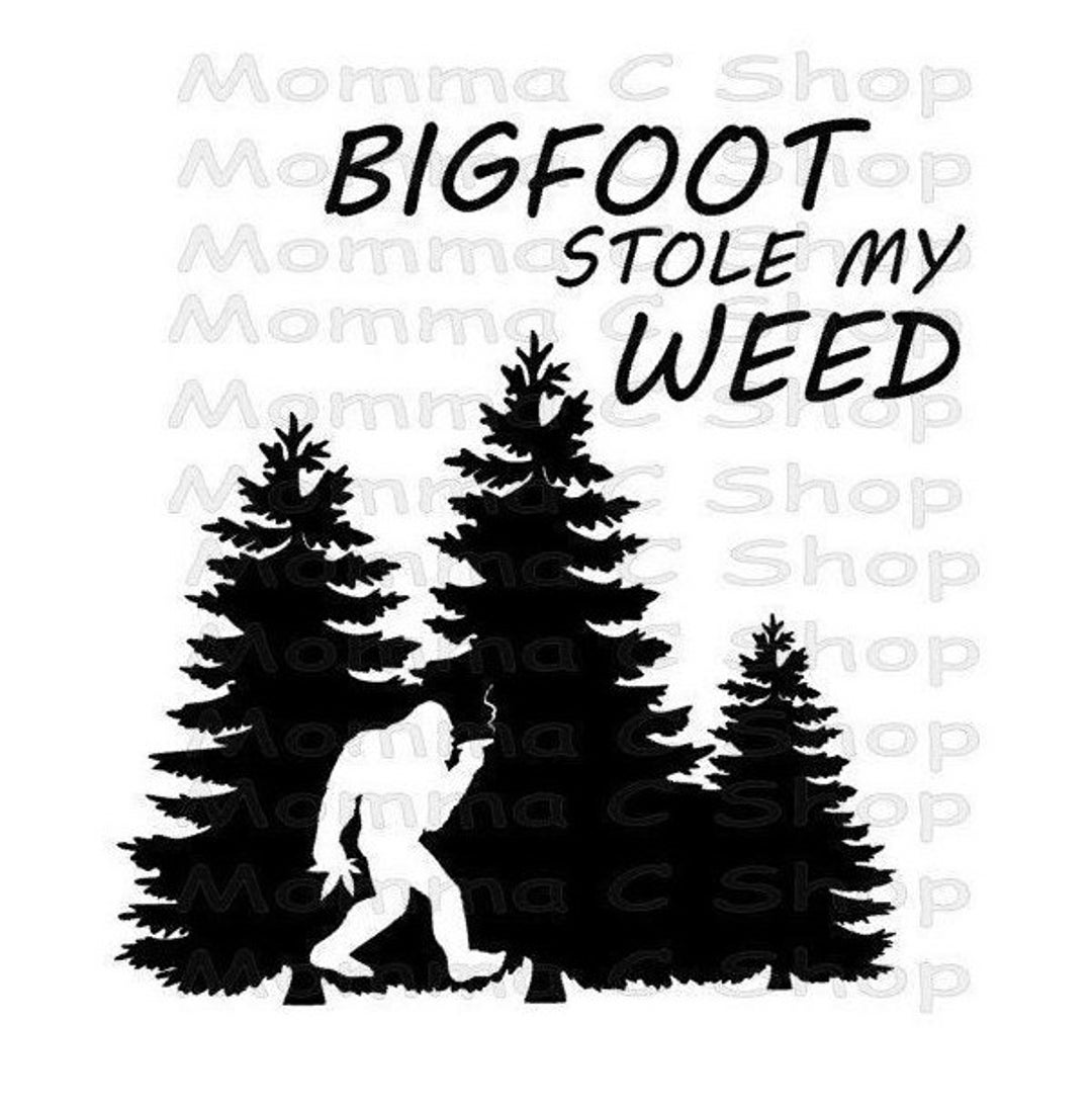 Bigfoot Stole Weed SVG, Sasquatch Hiking Design (digital Download) - Etsy
