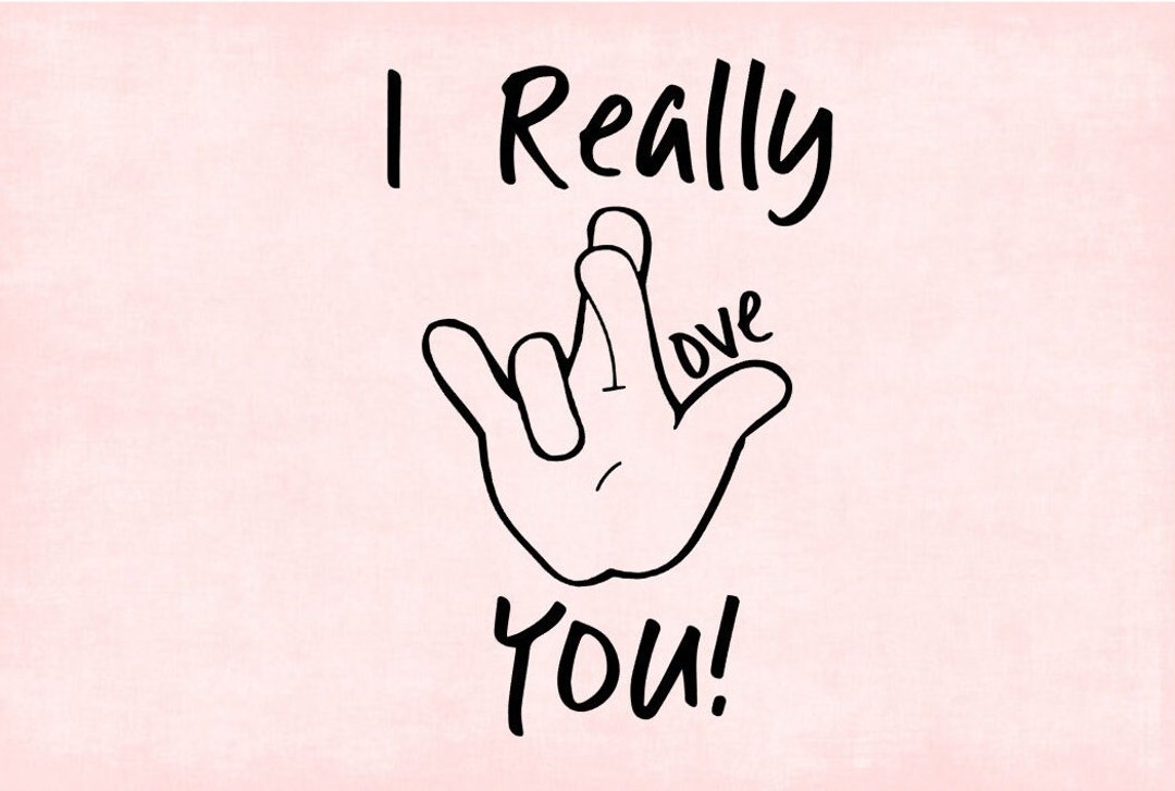 I Really Love You SVG Sign Language Hand Signs Deaf Marriage Hearing ...