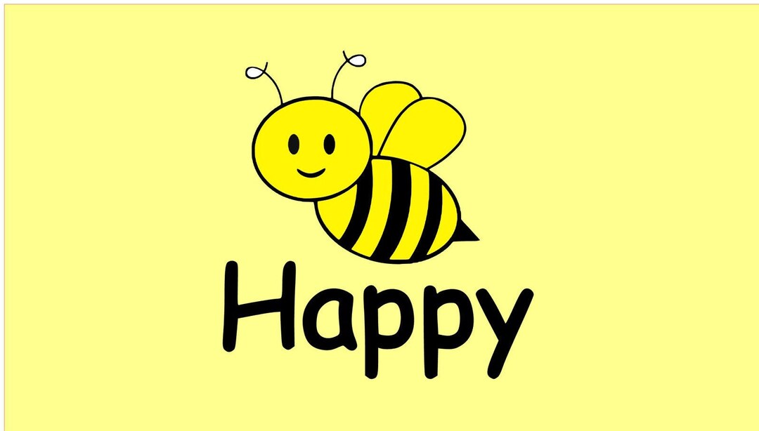 Be Happy Bee SVG Bumblebee Honeybee Honey Happiness Positivity Hornet ...