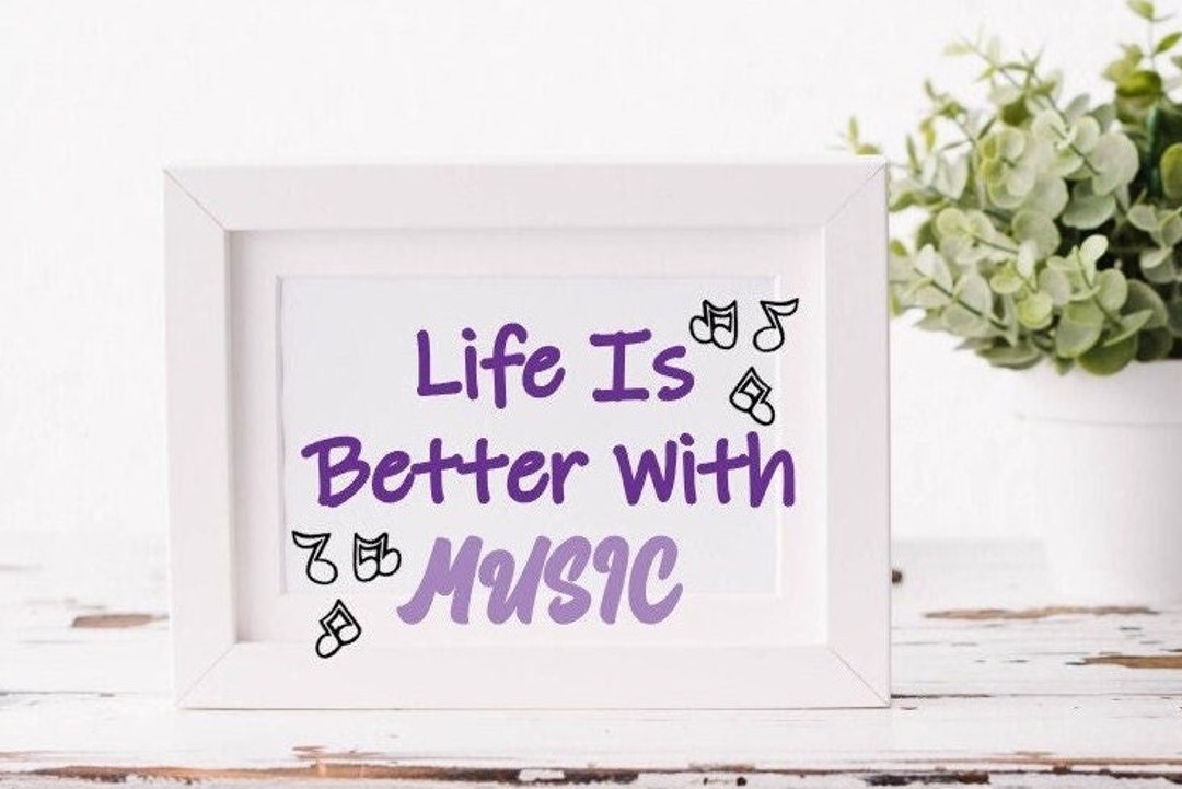 Life is Better With Music Notes SVG Guitar Concert Choir Piano Musical ...