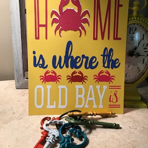 Home is Where the Old Bay Is. - Etsy