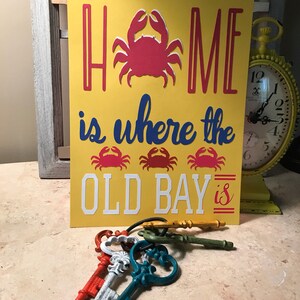Home is Where the Old Bay Is. - Etsy