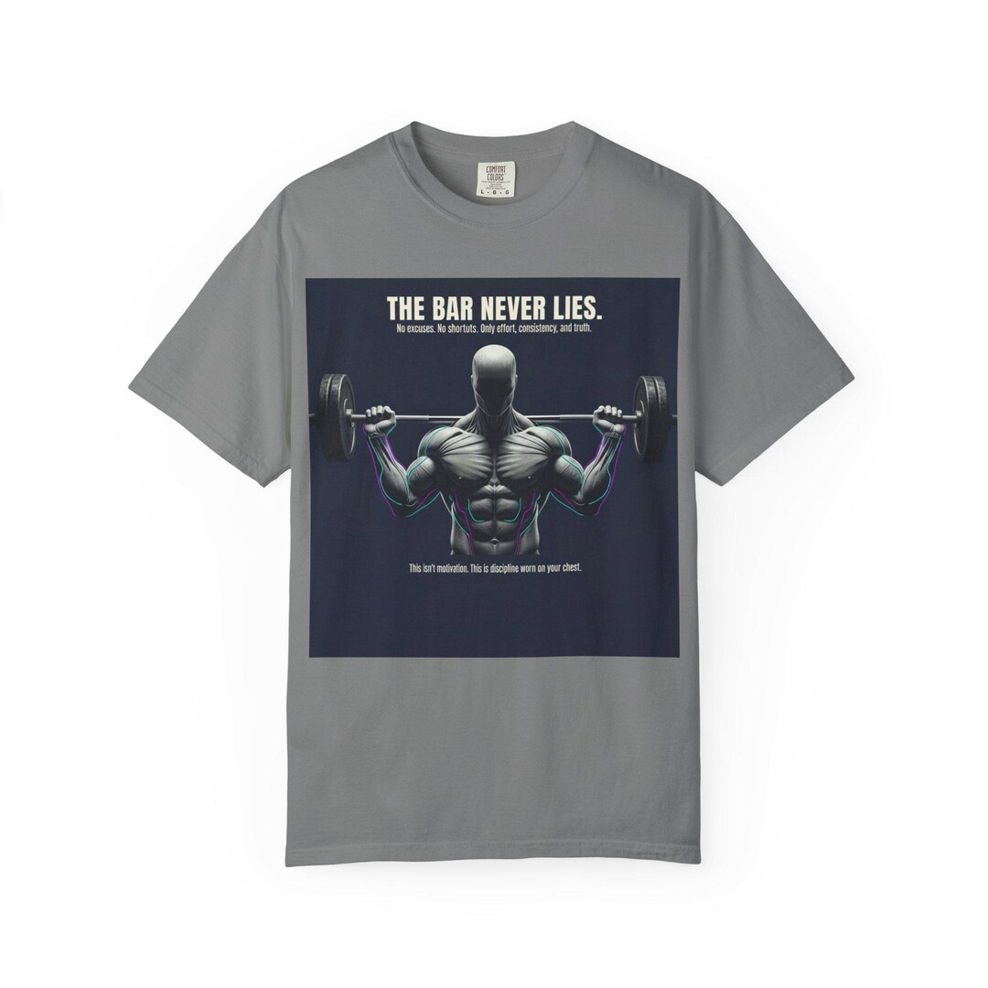 The Bar Never Lies Weightlifter Illustration T-shirt | Fitness Gym ...