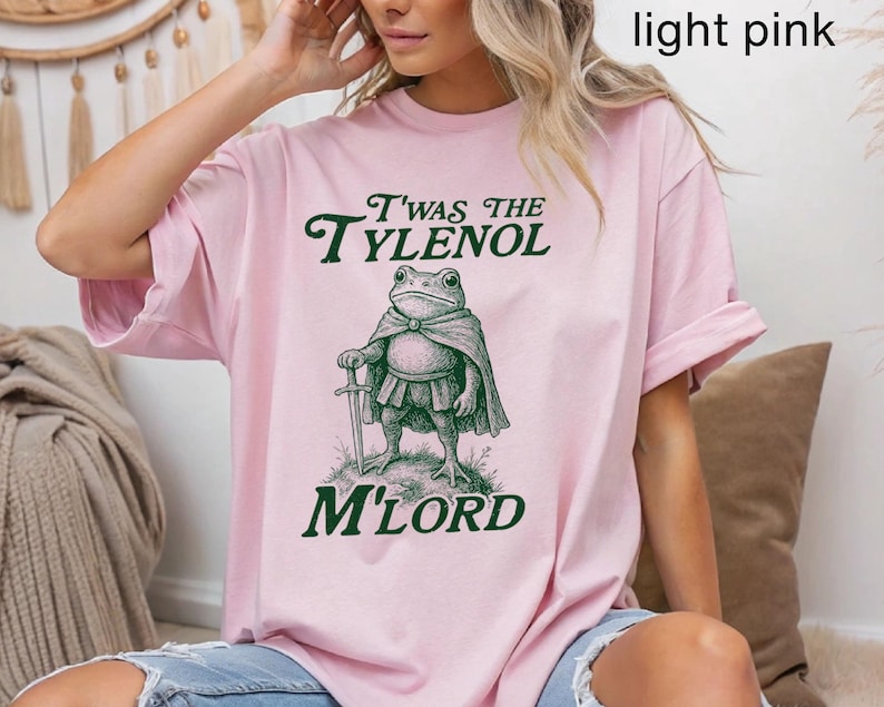 Twas the Tylenol M'lord T-shirt, Tylenol Shirt, Anti RFK Jr Frog ...