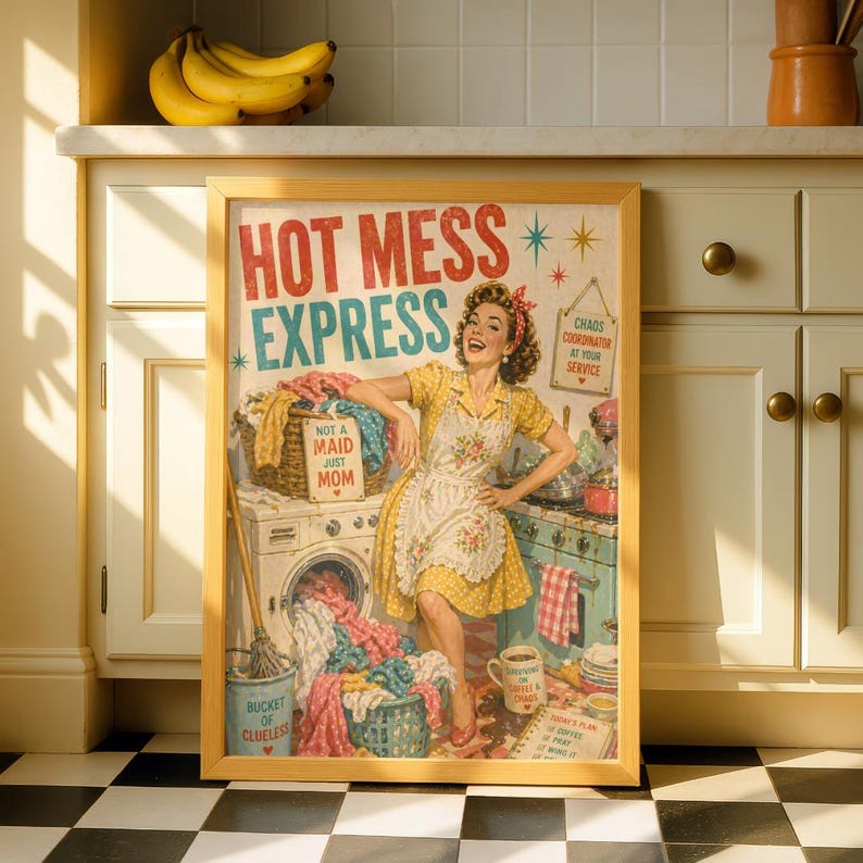 Hot Mess Express Kitchen Art | Retro Mom Print, Coffee Chaos Decor - Etsy