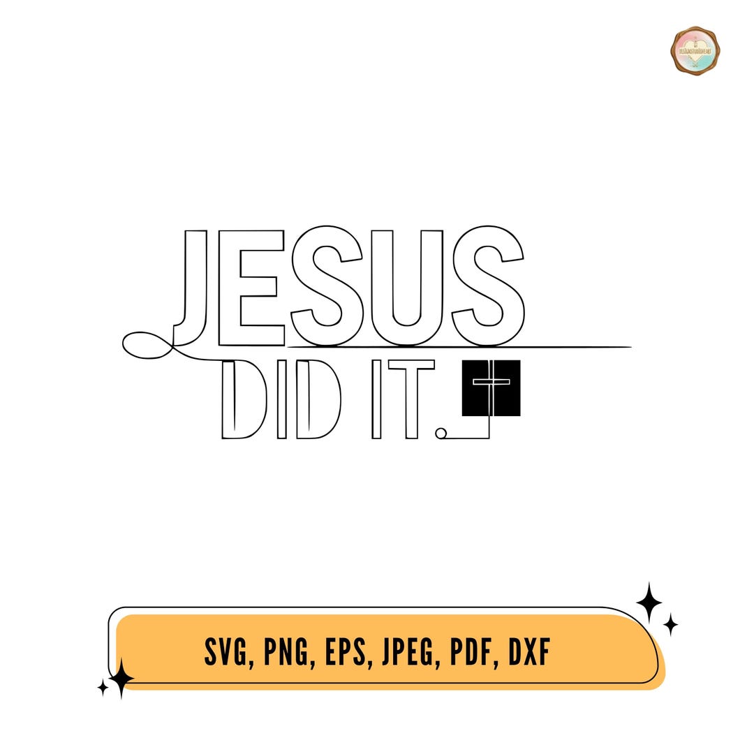 Jesus Did It Continuous Line Art Christian Cross SVG (digital Download ...