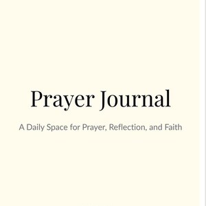 Faith Based Prayer Journal Printable, Christian Daily Reflection ...