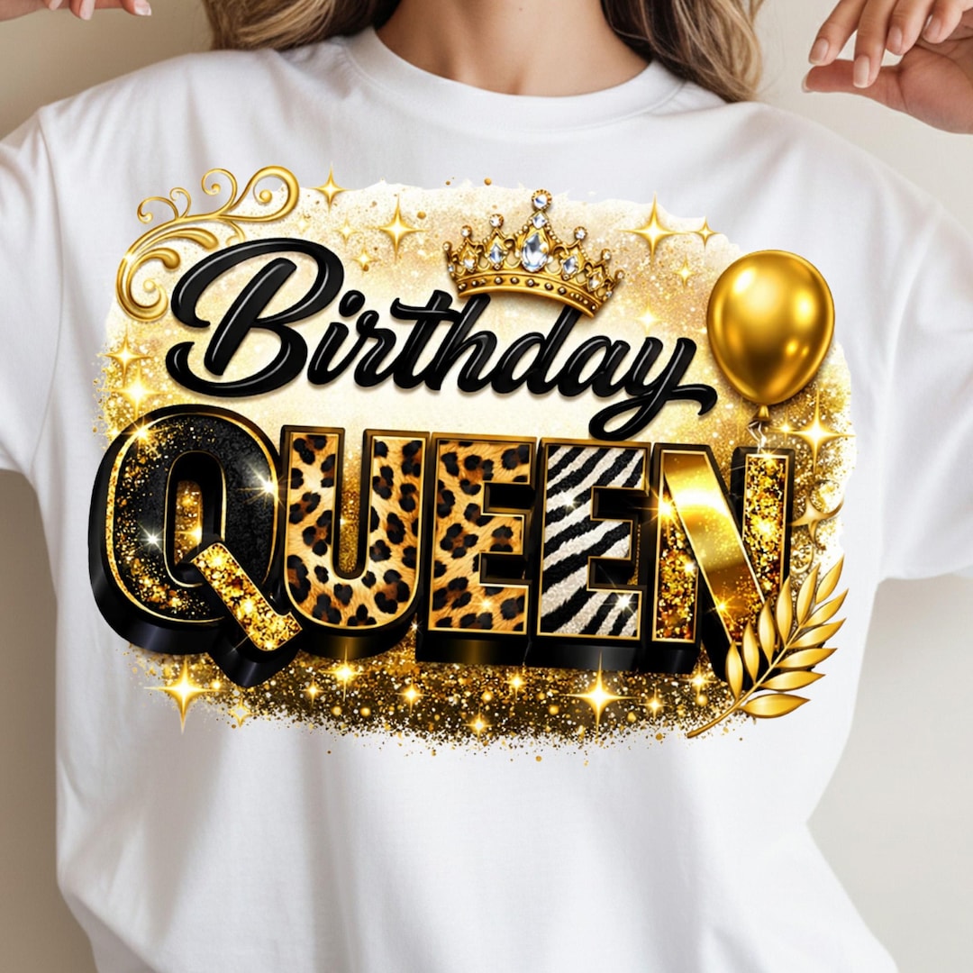 Birthday Queen Leopard PNG, Girly Sublimation Design, Leopard Birthday ...