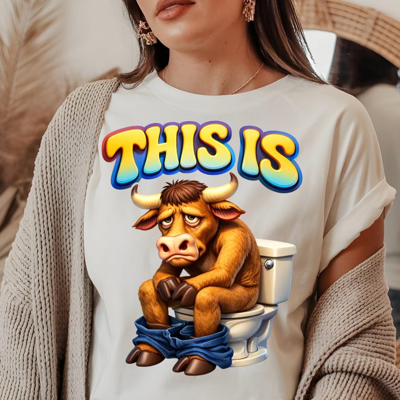 This is Bull Sh*t SVG, Funny PNG, Bull Sitting on Toilet Png, Funny ...