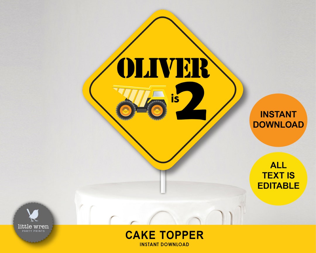 Construction Cake Topper, INSTANT DOWNLOAD, Construction Cake Sign ...