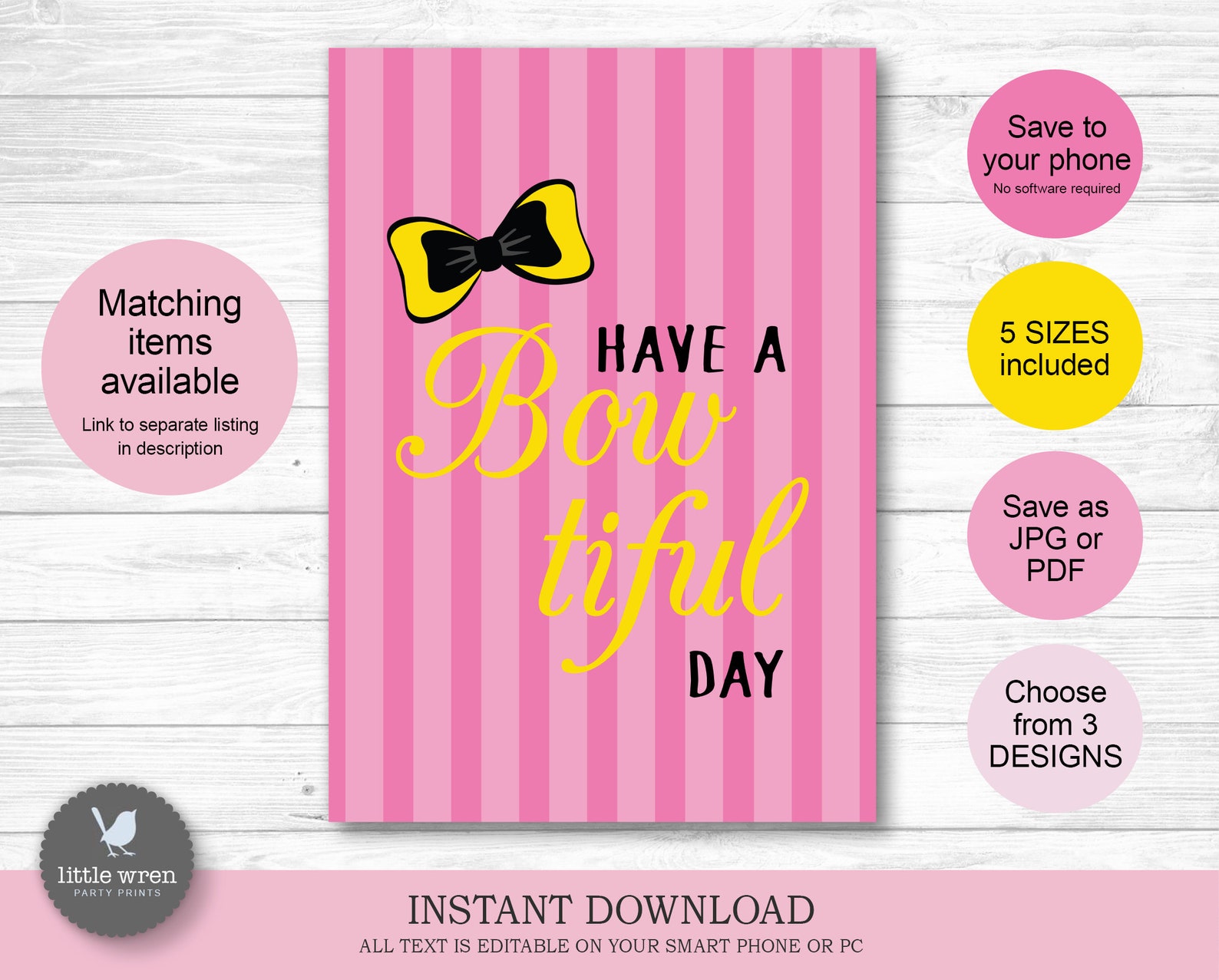 Have a Bowtiful Day Sign INSTANT DOWNLOAD Emma Wiggle Sign - Etsy