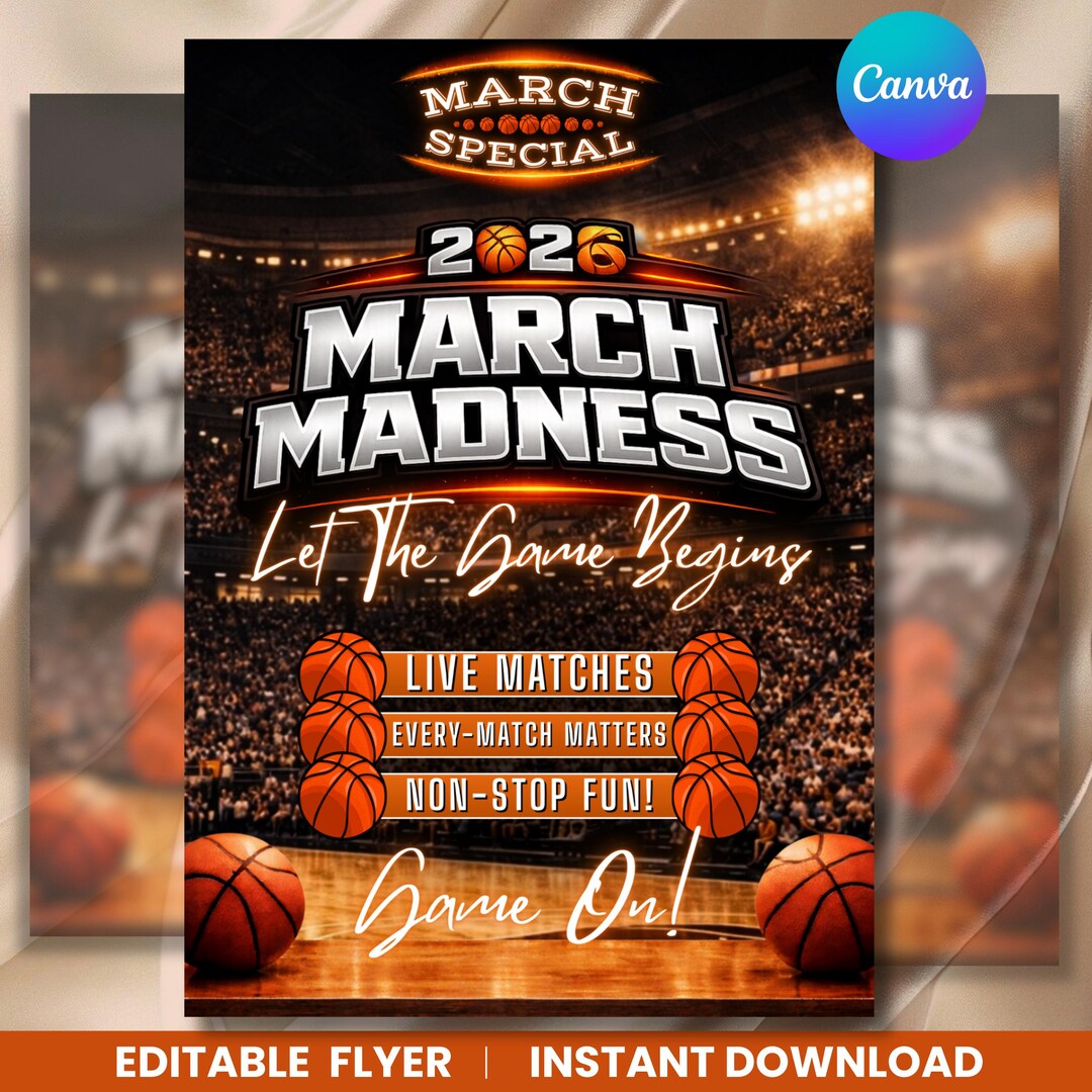 March Madness 2026 Basketball Flyer, Live Matches Invite, Non-stop Fun ...