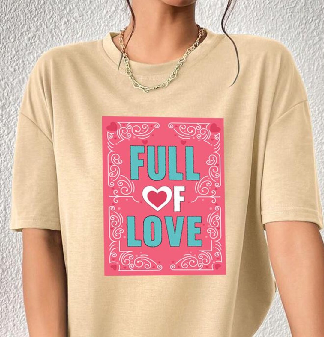 Full of Love PNG, Valentine's Day Design (digital Download) - Etsy