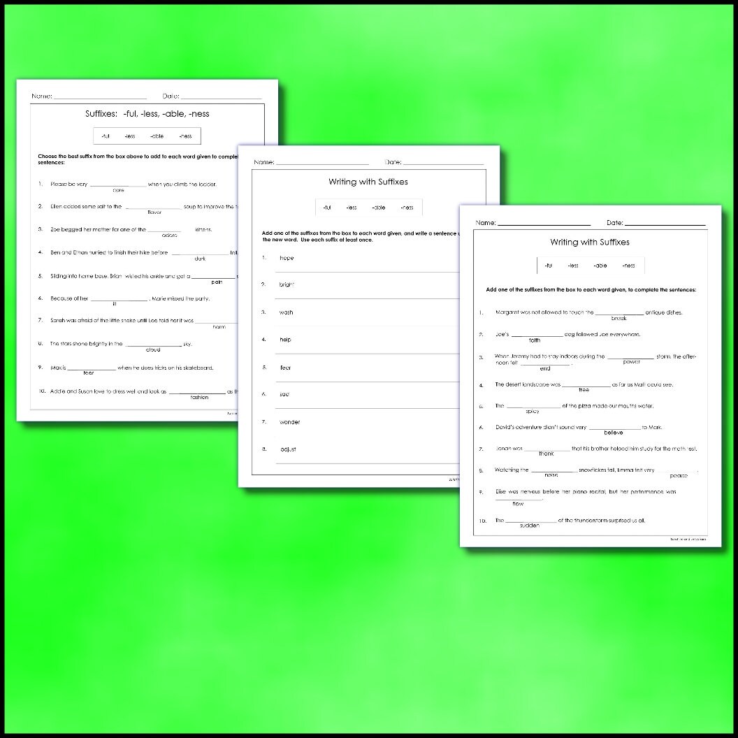 Suffixes: -ful, -less, -able, -ness / 3 Practice Worksheets - Grade 3-4 ...